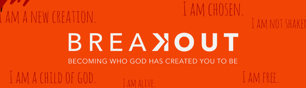 Breakout – Part 1 – Alta Vista Baptist Church